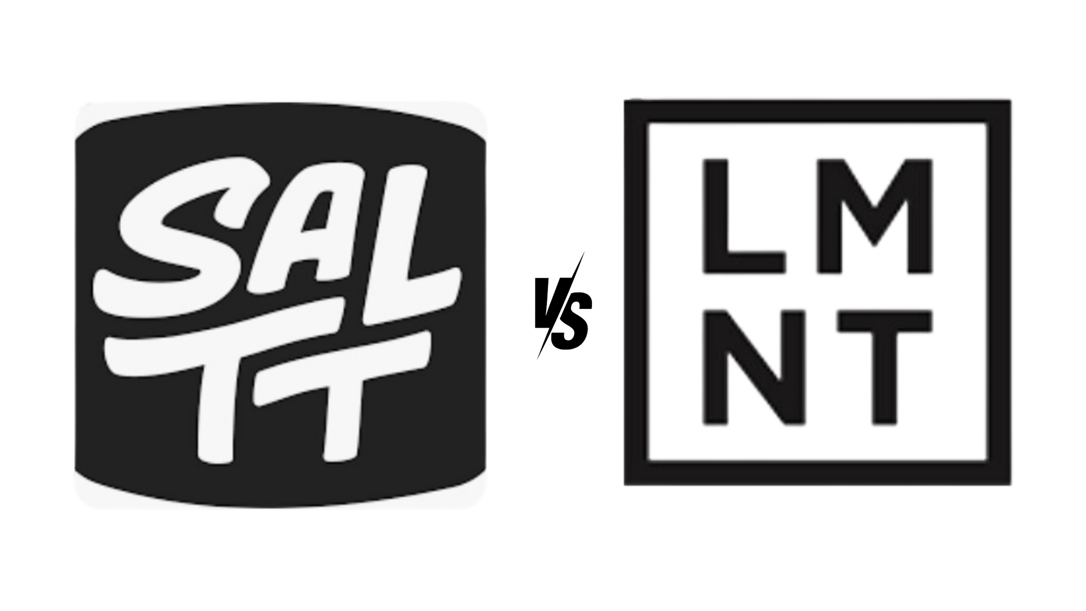 Saltt vs LMNT: A Comprehensive Comparison of Two Leading Electrolyte S ...